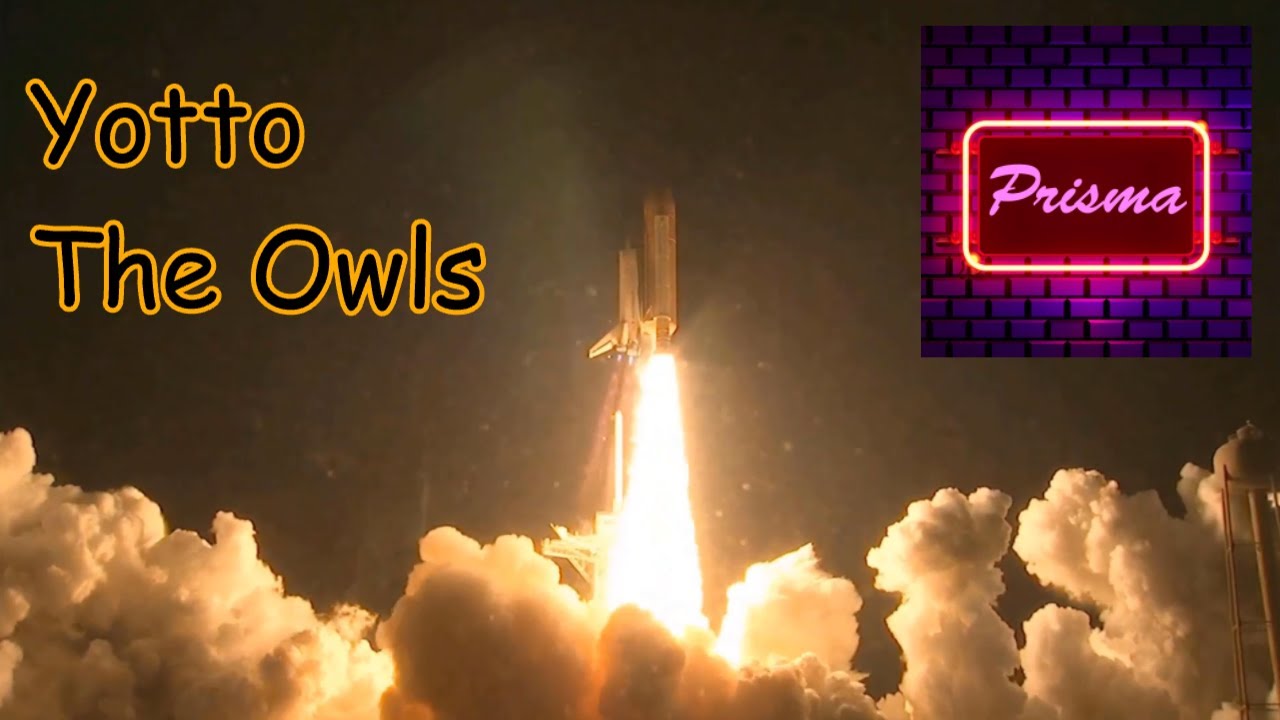 Yotto - The Owls | Prisma - YouTube