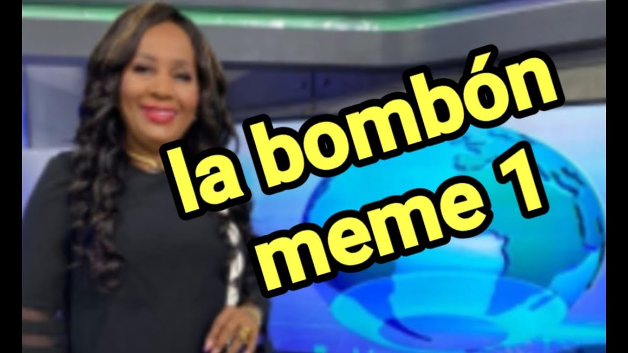 LA BOMBOM meme 1 - YouTube