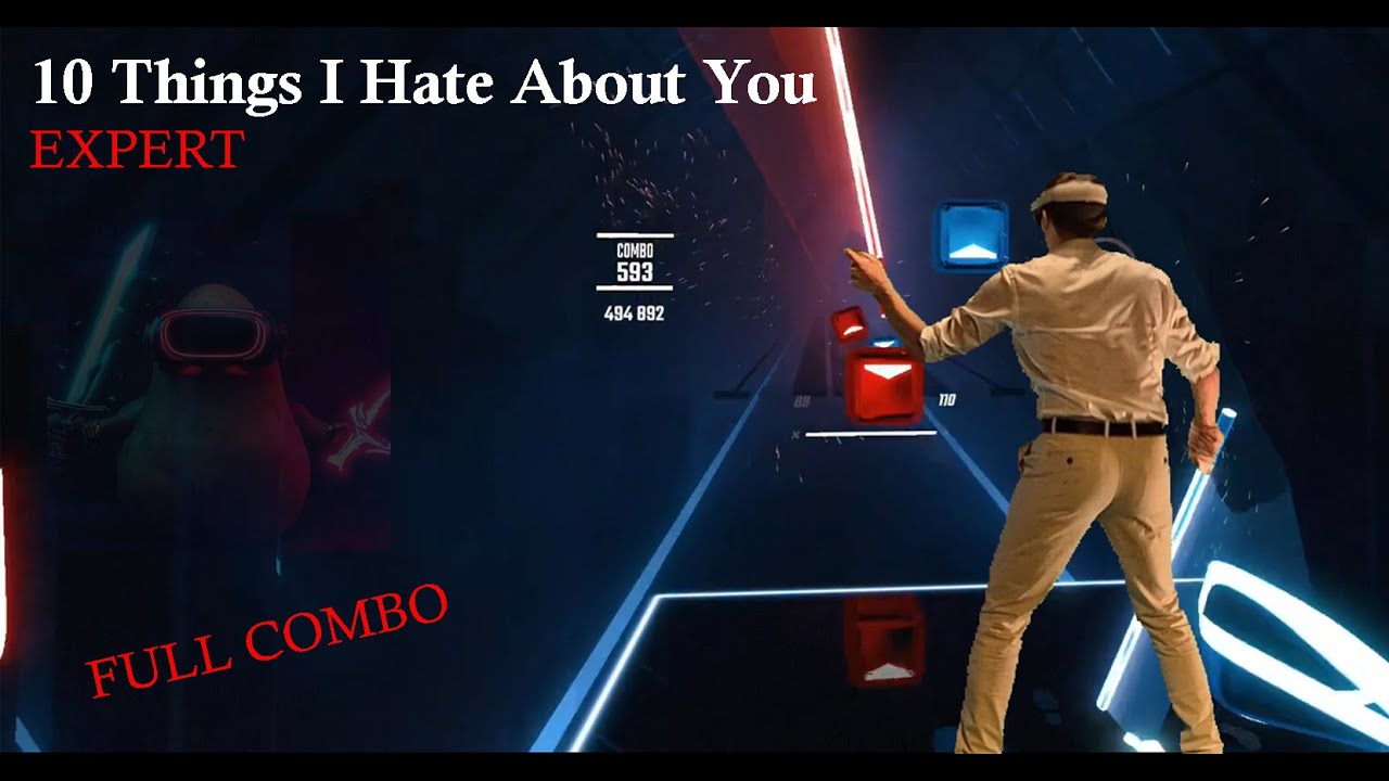 Beat Saber - 10 Things I Hate About You (Speed Up Ver.) - EXPERT (FULL ...