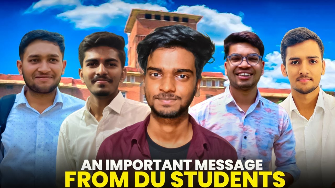 An Important Message From DU Students | Must Watch - YouTube