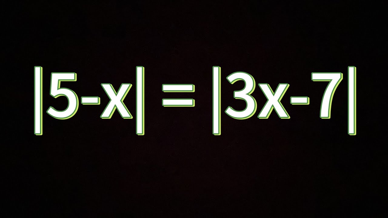 How to Solve Equations with Two Absolute Values | Easy Math Tutorial ...