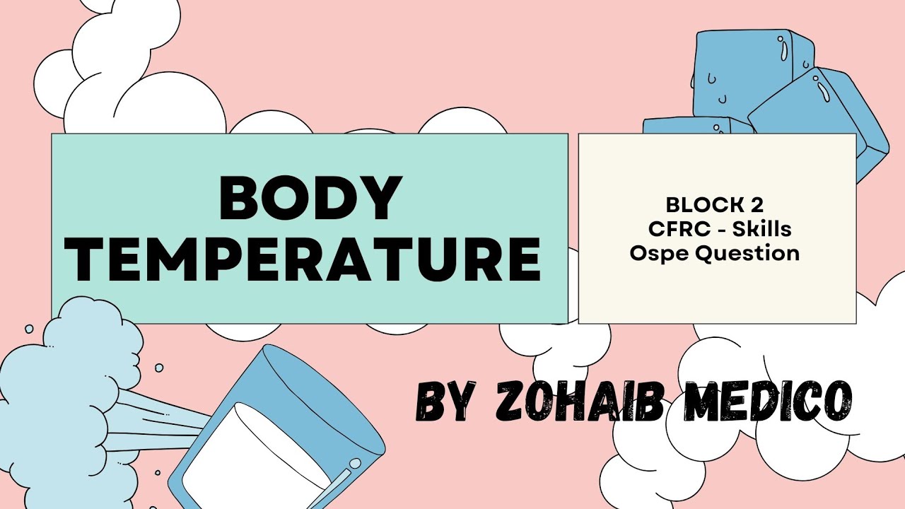 How to check Body Temperature | Block 2 | CFRC #youtube #medico - YouTube