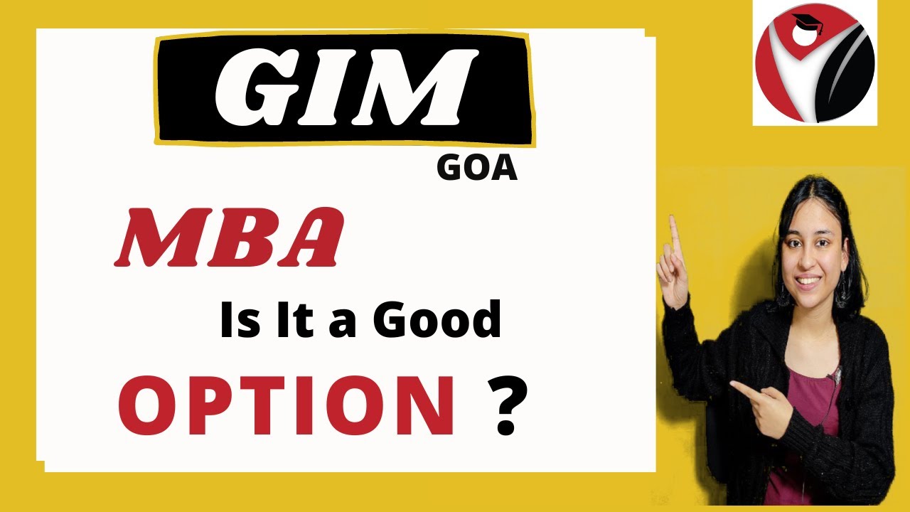 Goa Institute of Management Goa | GIM | BSchool | Admissions | Courses ...