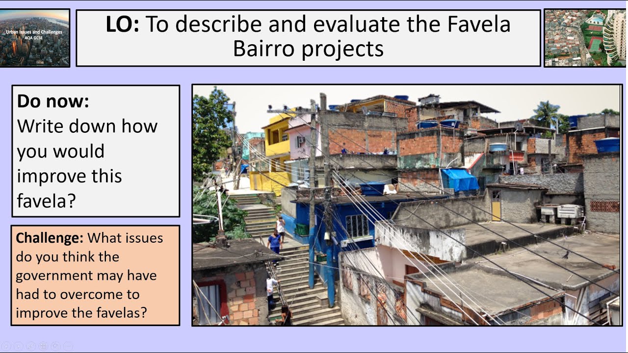 L10- To describe and evaluate the Favela Bairro project - YouTube