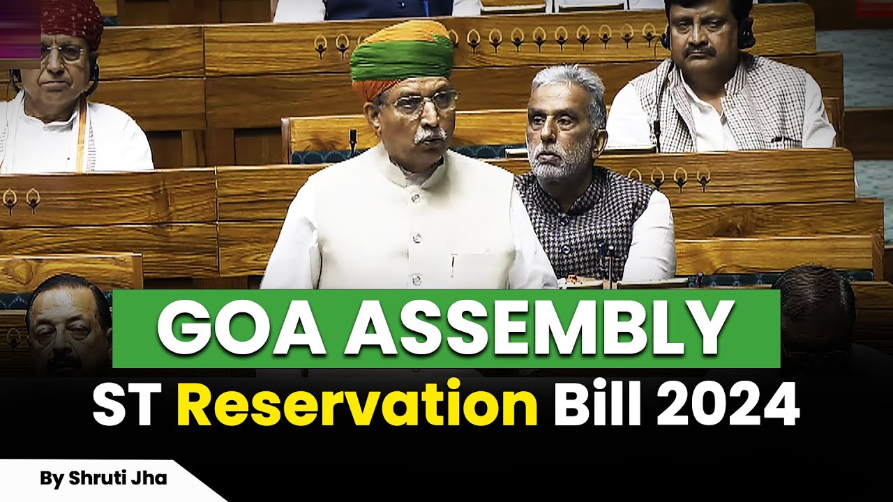 Goa Assembly: New Bill for ST Seat Reservation | Goa Assembly ST ...