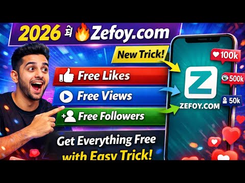  2026 Zefoy New Trick | Get Free Likes, Views & Followers (100% Working)