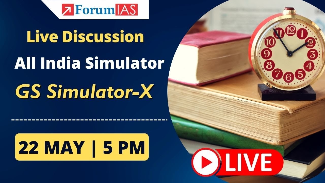 Live Discussion of All India Simulator Prelims 2023 – GS Simulator X ...