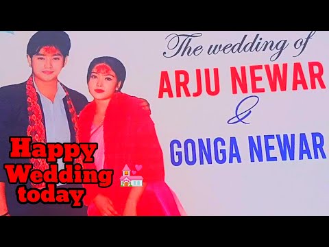 ARJUN NEWAR & GONGA NEWAR ll WEDDING TODAY LAKHIMPUR TAKU TOWN OFFICIAL ...