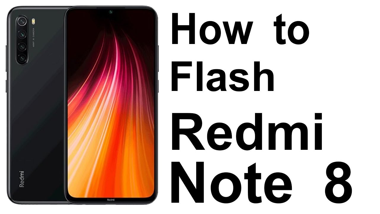 How to flash redmi note 8 | No Error - YouTube