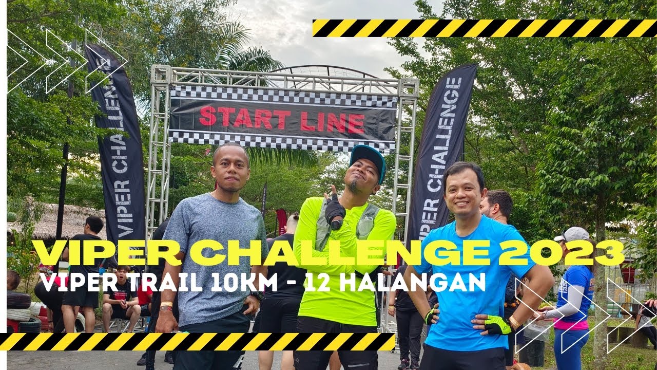 Viper Challenge 2023. Viper Trail 10 Km dan 12 Halangan - YouTube