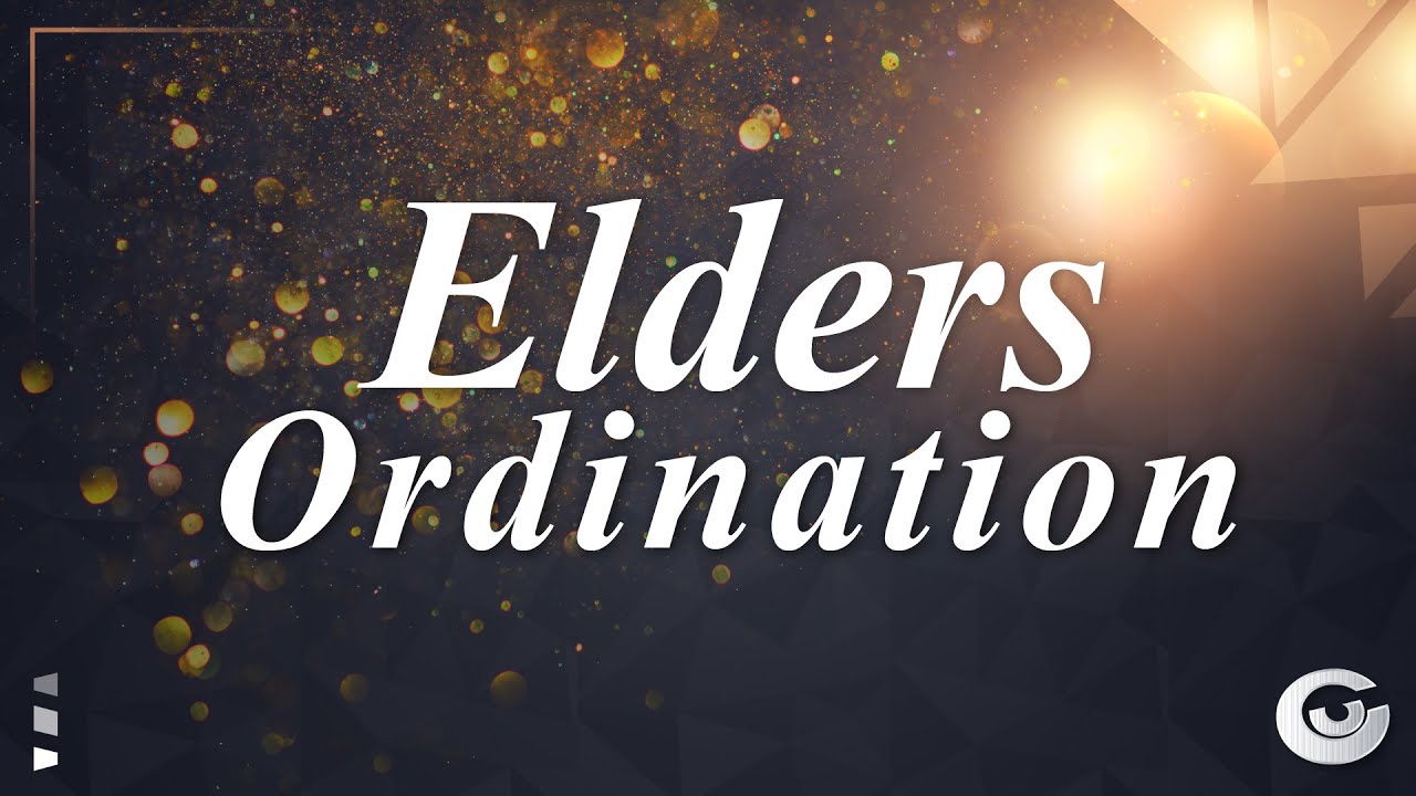 Elders Ordination | Grant Crawford - YouTube