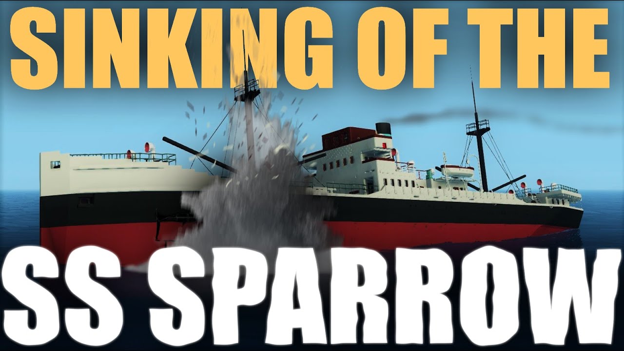 Sinking Of The SS Sparrow - YouTube