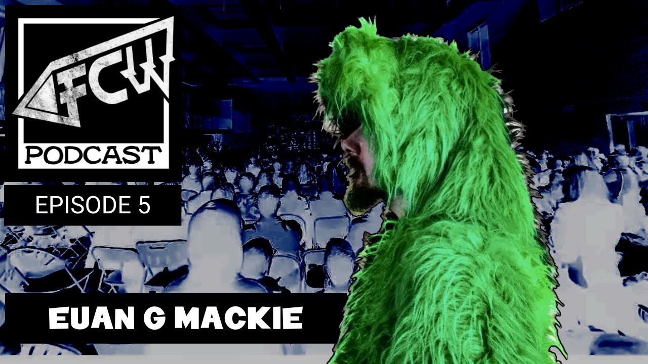Fair City Wrestling Podcast | Episode 5 | Fair City Rumble Preview with Euan G Mackie - YouTube