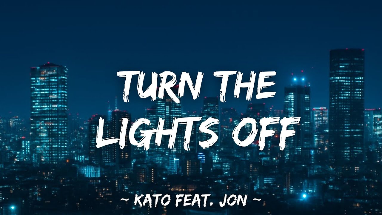 Kato feat. Jon - Turn The Lights Off (Lyrics) "Dj Dark Remix" - YouTube
