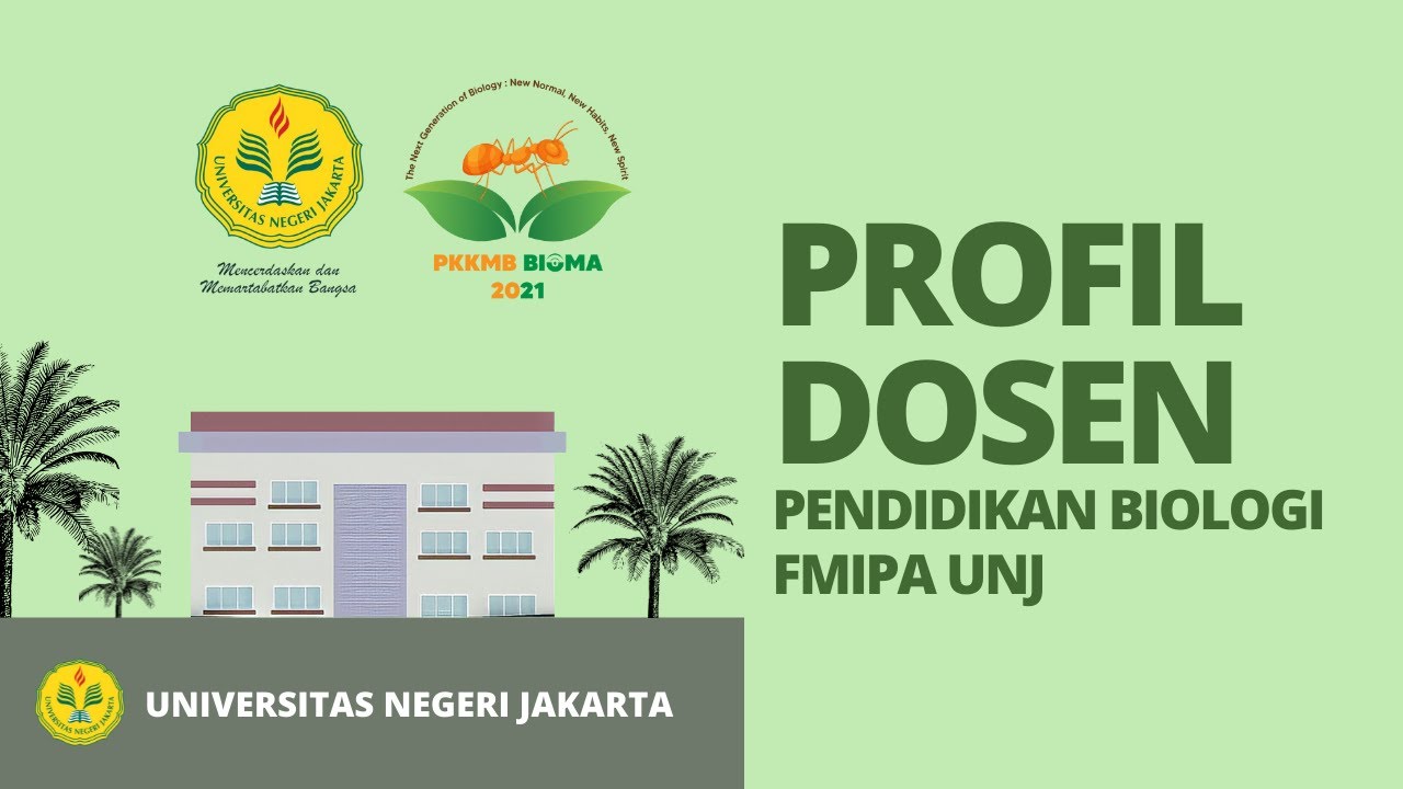 Profil Dosen Program Studi Pendidikan Biologi FMIPA UNJ - YouTube