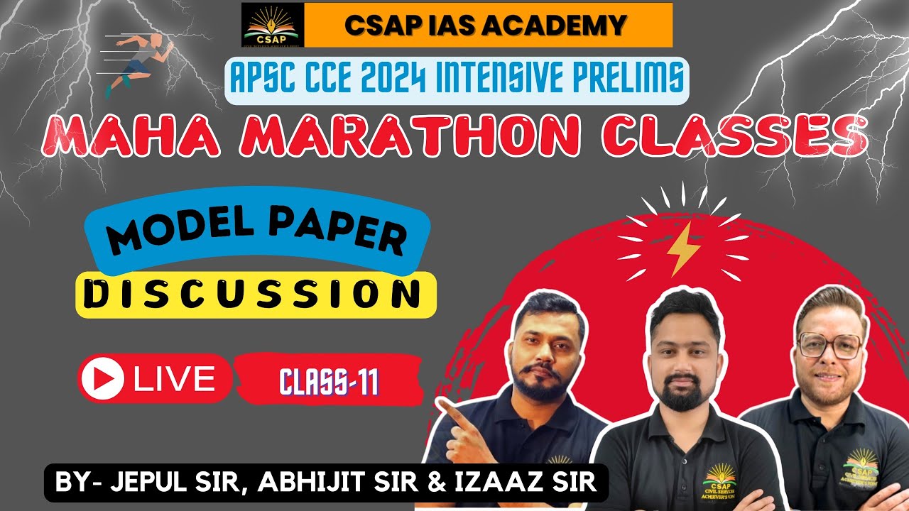 APSC CCE 2024 Intensive Prelims Maha Marathon Classes, Class - 11, Model Paper Discussion - YouTube