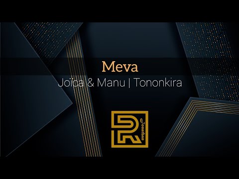 Meva | Joïca & Manu • Revival Messengers | Hira Fiderana | Tononkira 