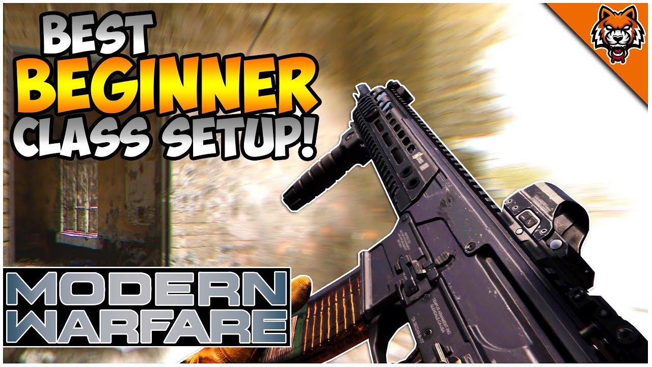 The BEST Beginner Class Setup On Modern Warfare (COD MW) - YouTube