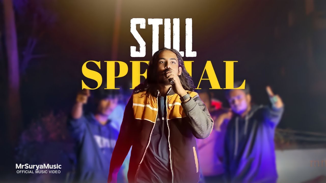 MR.SURYA - STILL SPECIAL (OFFICIAL MUSIC VIDEO) - YouTube