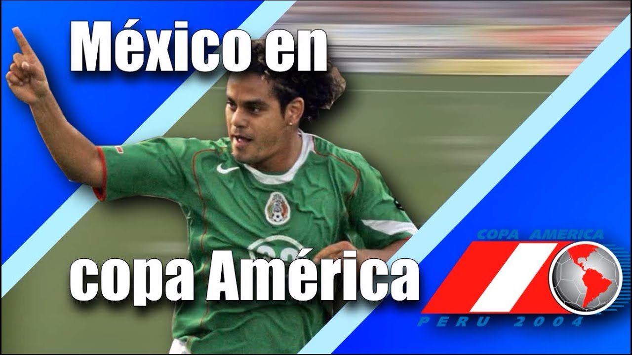 Mexico en la copa américa 2004 - YouTube