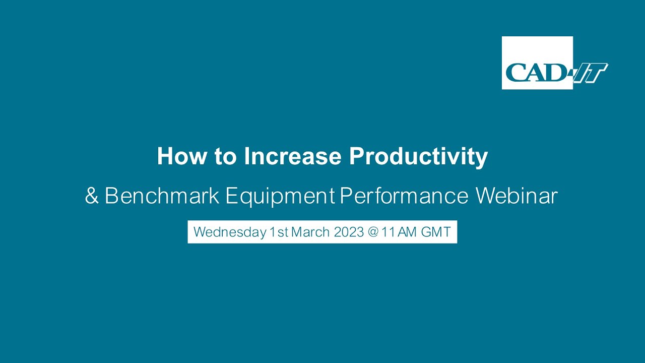 Webinar: How to Increase Productivity & Benchmark Equipment Performance ...