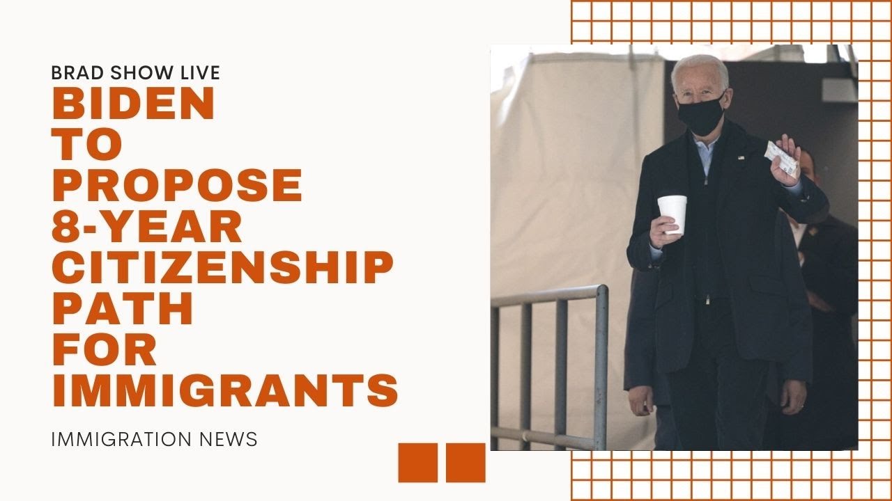 President Biden to Propose 8-Year Citizenship Path For Immigrants ...
