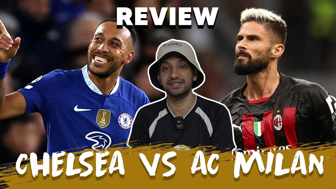 Chelsea Main Elok! 3-0 kalahkan AC Milan di Champions League! - YouTube