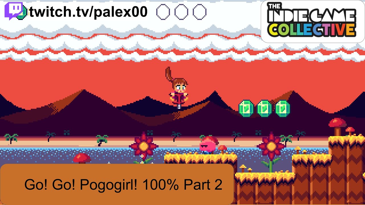 Go! Go! Pogogirl 100% Part 2 [Finale] - the best kind of pogo is a ...