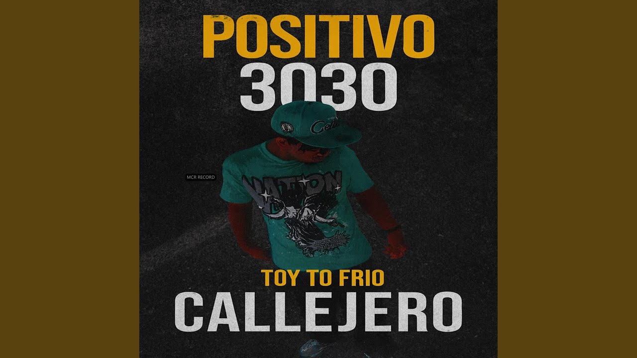 El Positivo 3030 Toy To Frio - YouTube