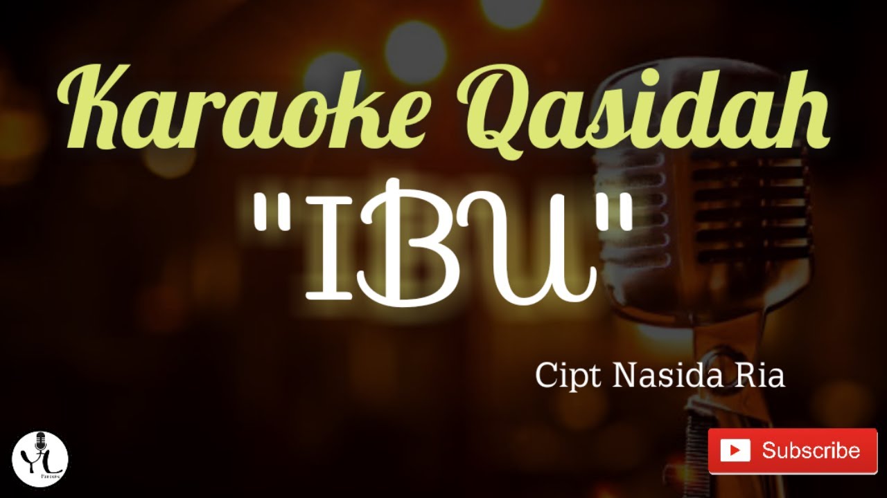 Karaoke + Lirik Qasidah IBU (No Vokal) Versi Keyboard KN2400 - YouTube
