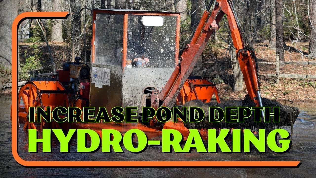 How to Increase Your Lake Depth Through Hydro-Raking - YouTube