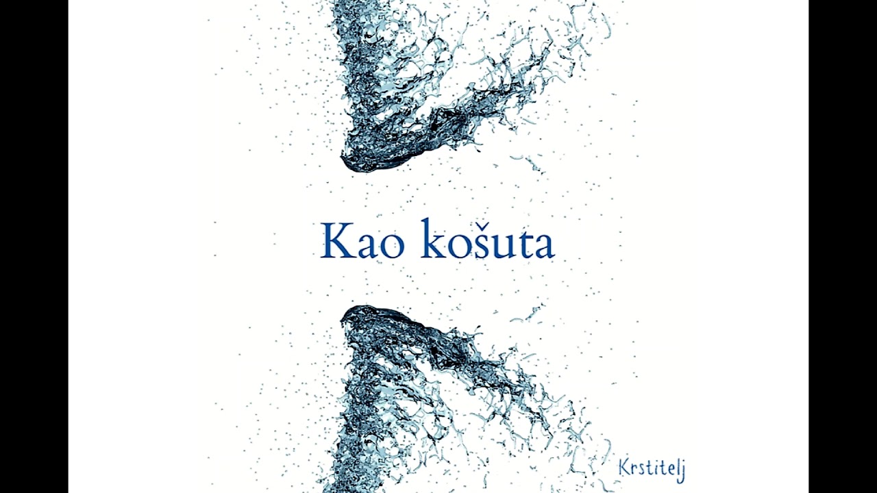 Krstitelj - Kao košuta (As the Deer) - YouTube