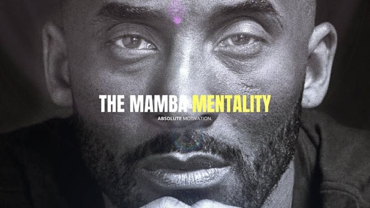🏀 Embrace 'The Mamba Mentality' !🌟 Kobe Bryant Motivational Speeches ...