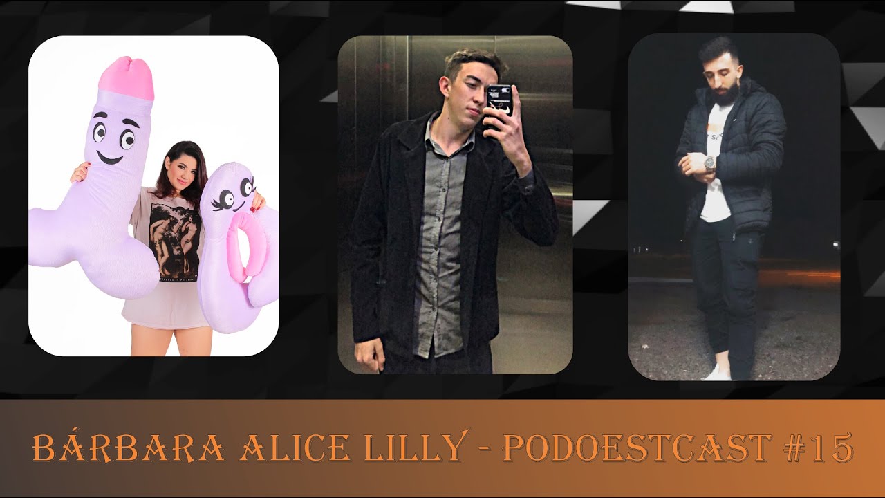 Bárbara Alice Lilly - PodOestCast - #15 - YouTube
