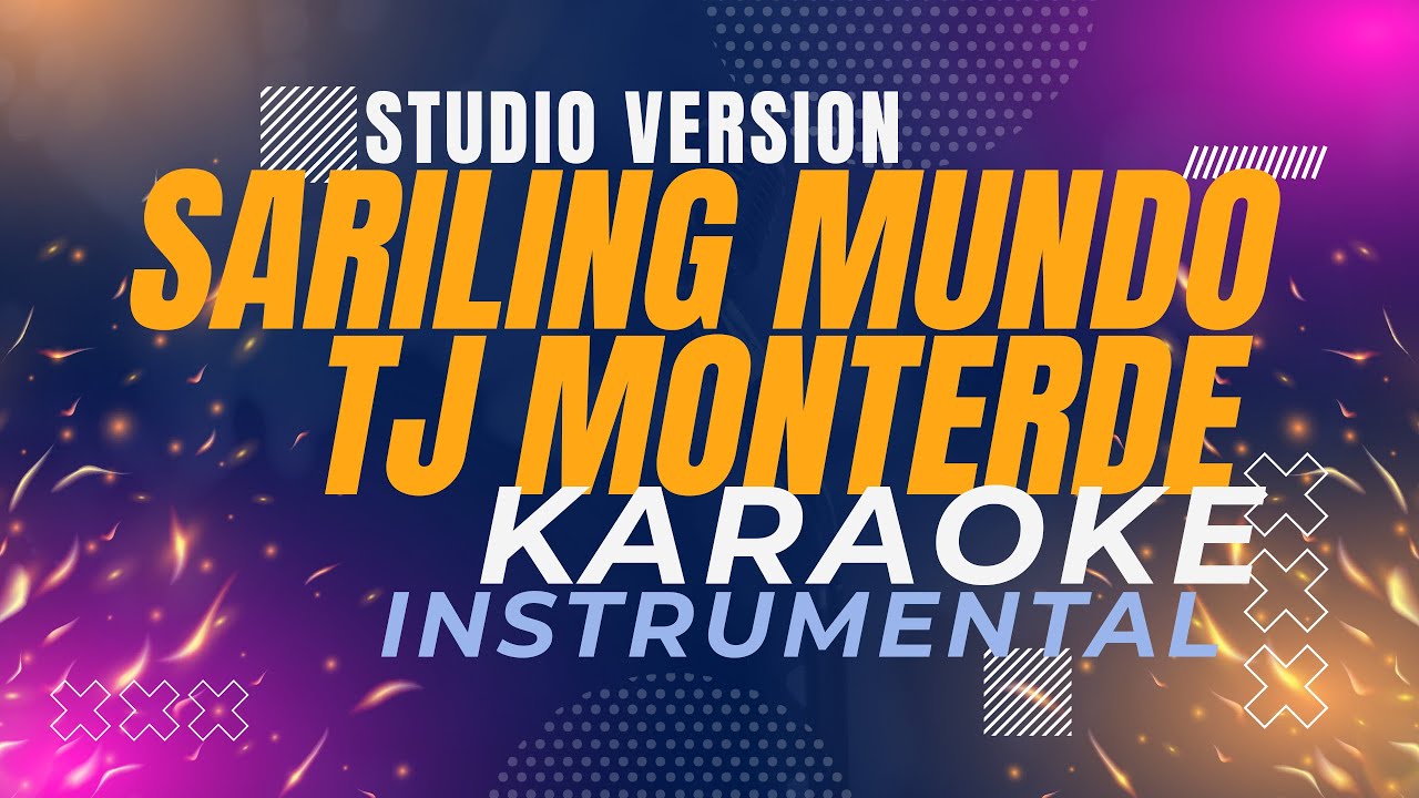 Sariling Mundo - Tj Monterde (Karaoke Studio Version) - YouTube