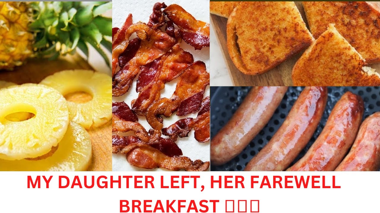 My Daughter Left, and I made this Farewell breakfast for her,Quick and ...