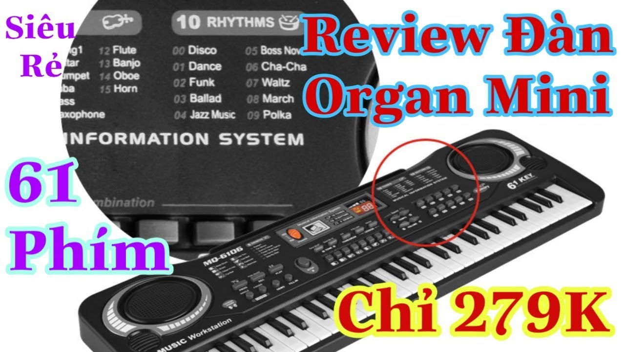 Đàn Giá Rẻ - Chỉ 279K - Review Tất Tần Tật Về Cây Đàn Piano, Organ Mini ...