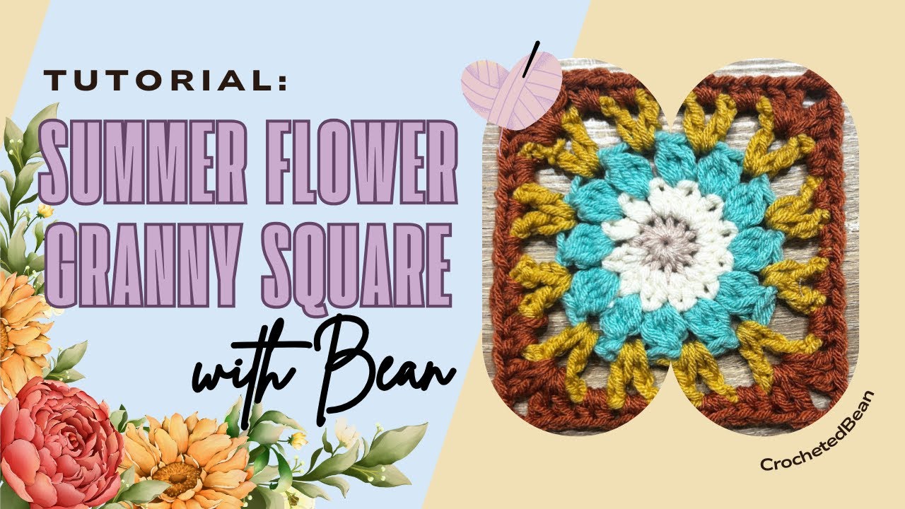 Summer Flower Granny Square Tutorial - YouTube