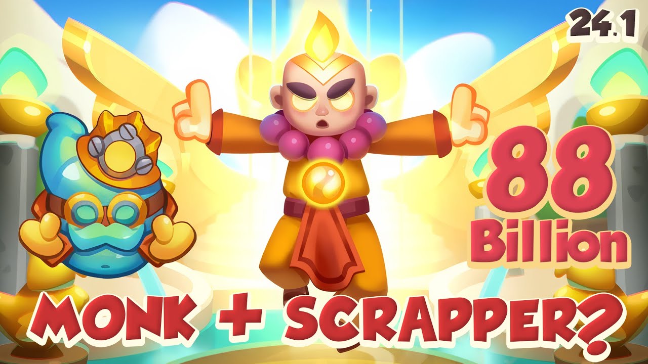 MONK + SCRAPPER has Potential! 88 Billion on first try! Rush Royale ...