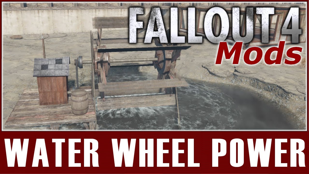Fallout 4 Mods - Water Wheel Power - YouTube