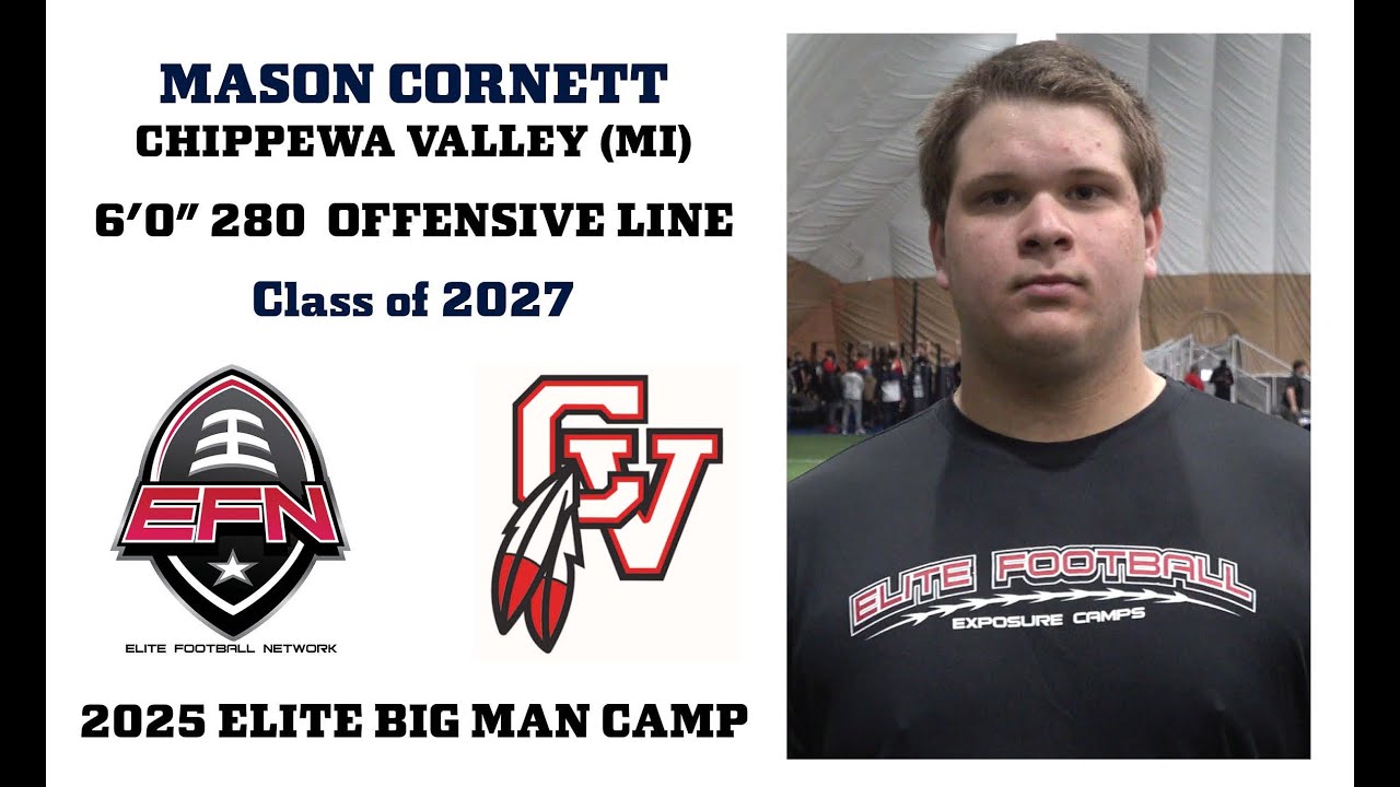 Mason Cornett - Chippewa Valley (Michigan) - 2025 Elite Big Man Camp ...