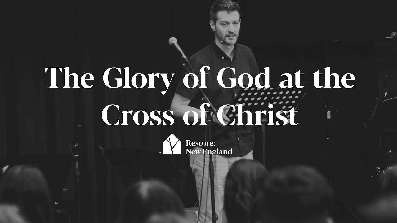 "The Glory of God at The Cross of Christ" - Stephen Witmer // Sacred ...