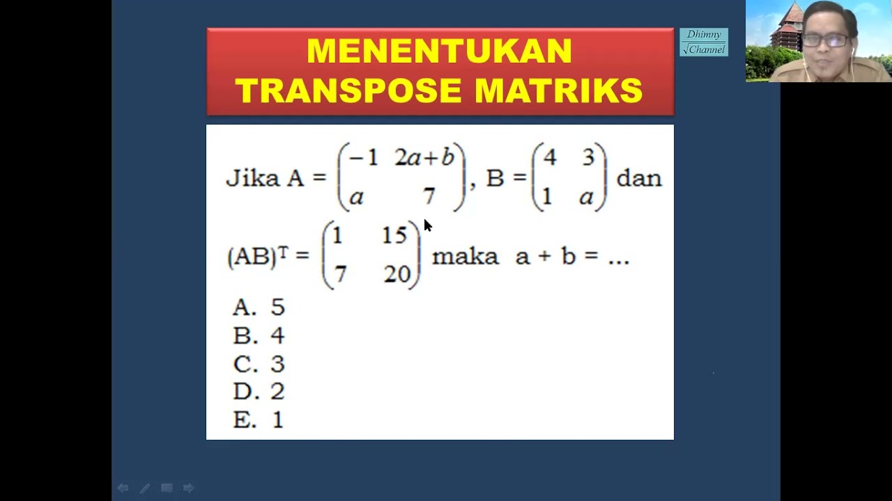MENENTUKAN ELEMEN HASIL TRANSPOSE MATRIKS - YouTube