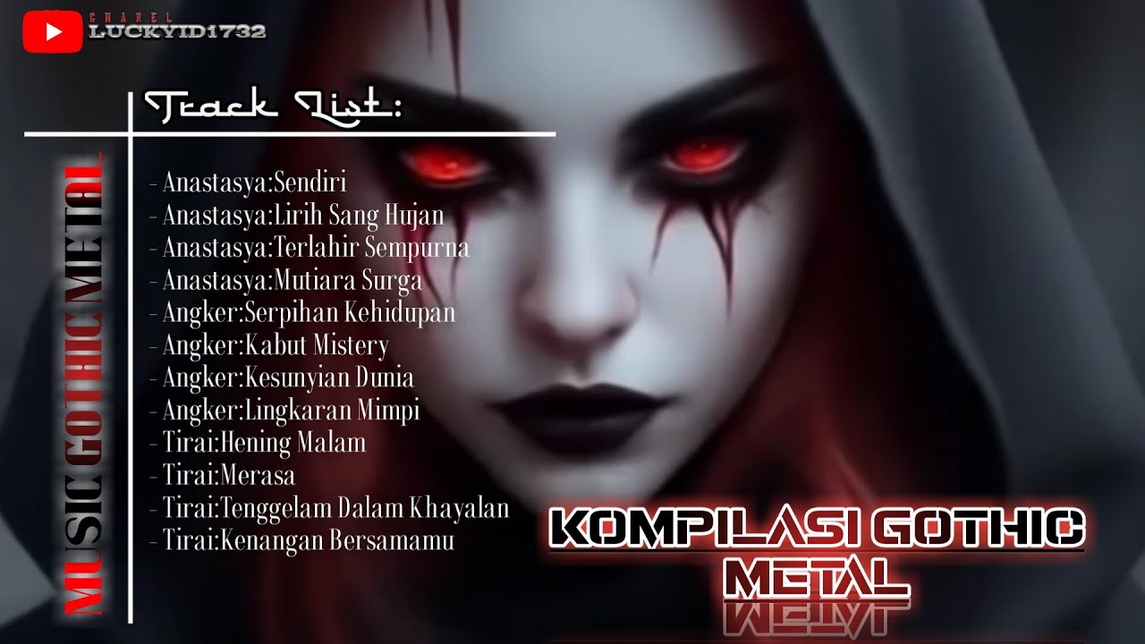 MUSIC GOTHIC METAL||KOMPILASI INDONESIA - YouTube