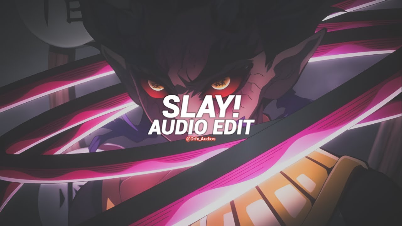 slay! - eternxlkz [edit audio] - YouTube