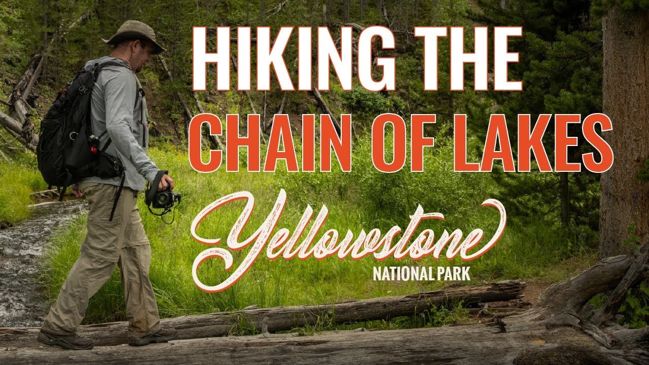 Hiking the Chain of Lakes in Yellowstone - YouTube