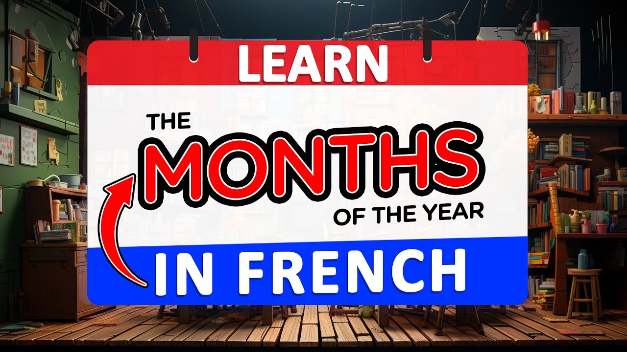 The 12 months of the year and some expressions - Les 12 mois de l'année ...