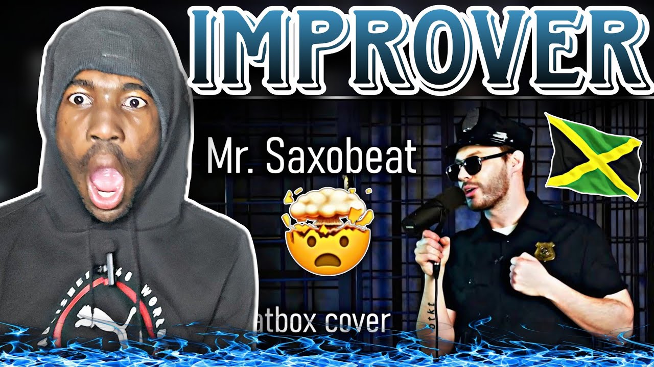 Improver | Mr. Saxobeat (Beatbox Cover) JAMAICAN FIRST TIME REACTION 🇯🇲 ...