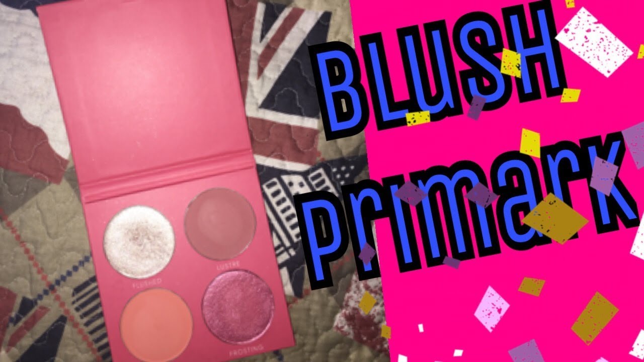 Blush/Highlighter Primark - YouTube