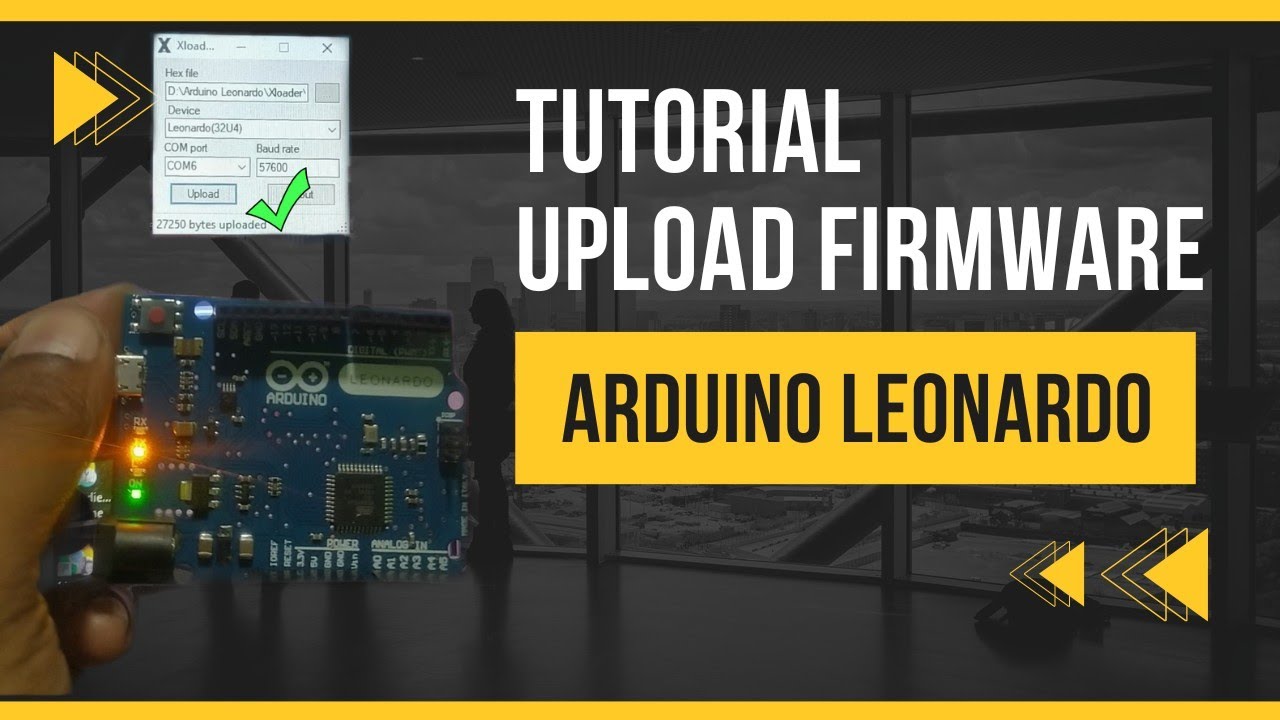Tutorial Upload Firmware Arduino Leonardo Youtube